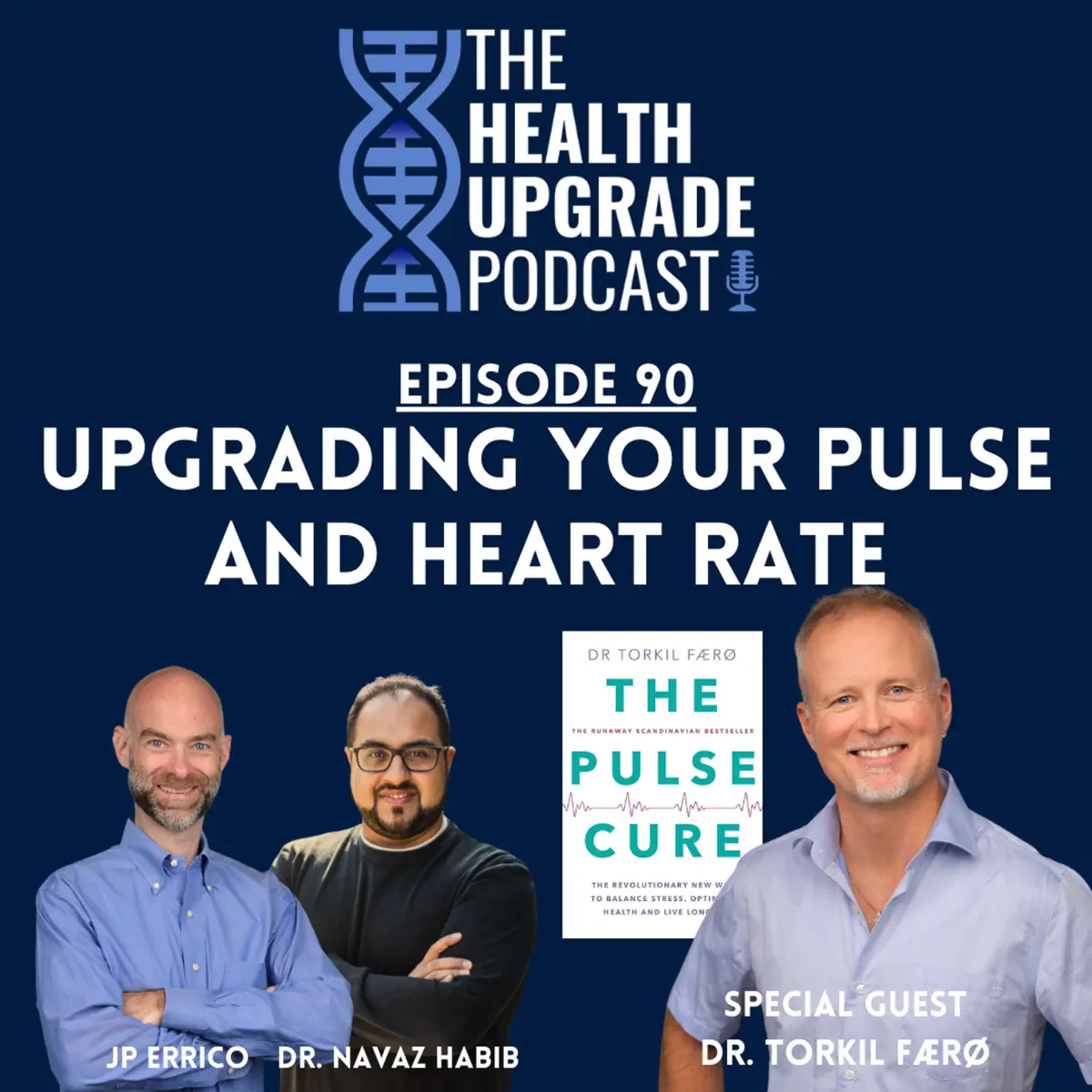 The Health Upgrade Podcast - The Pulse Cure